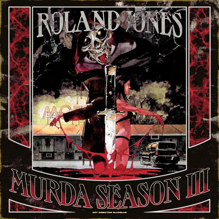 MURDA SEASON 3 | roland jones | ROLAND JONES