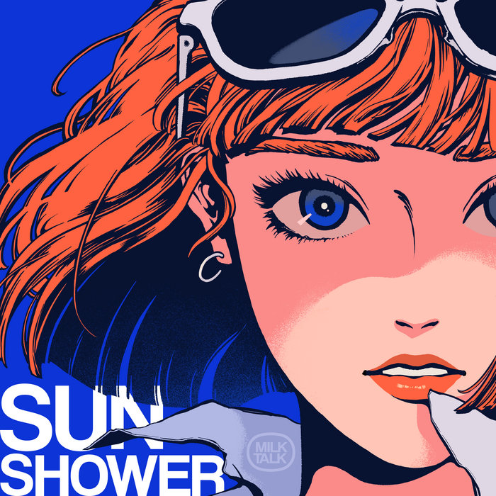 Sunshower EP | Milk Talk