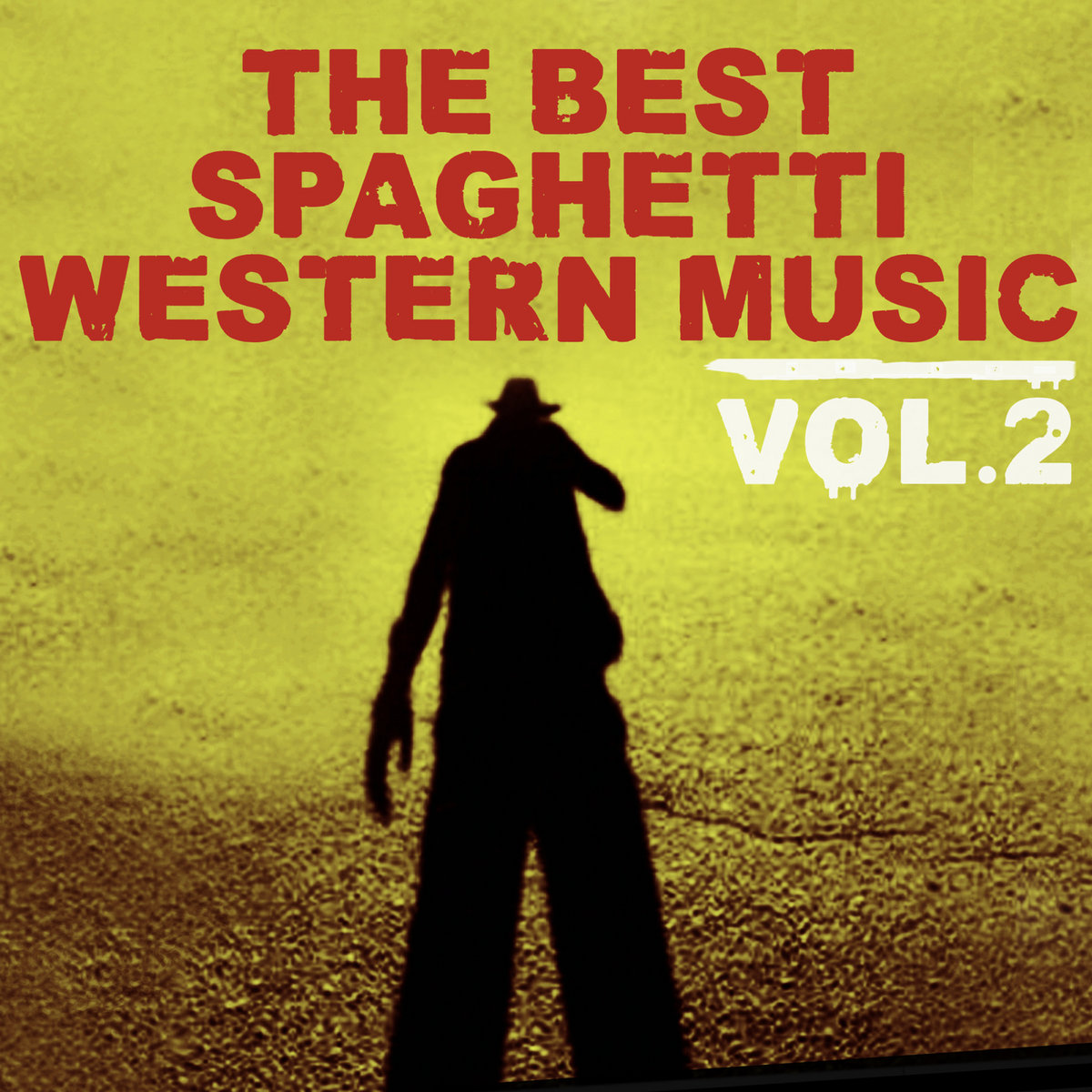 Ennio Morricone The Best Spaghetti Western Music, Vol. 2 - The Western ...