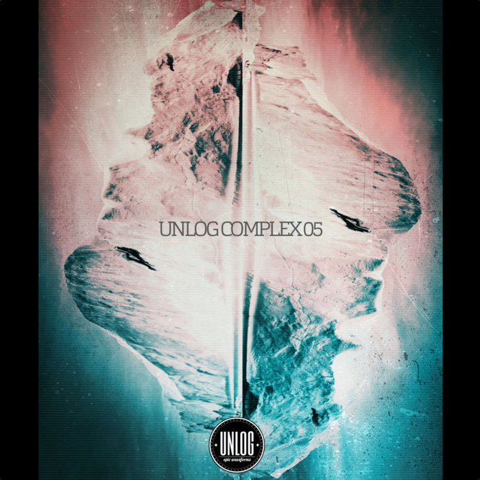 VA - Unlog Complex #05 | Unlog