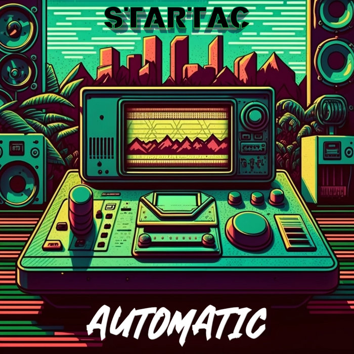 Automatic | Startac