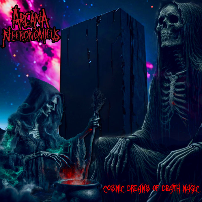 Cosmic Dreams Of Death Magic | ARCANA NECRONOMICUS