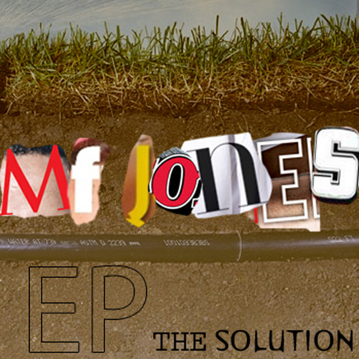 The Solution EP | MF Jones