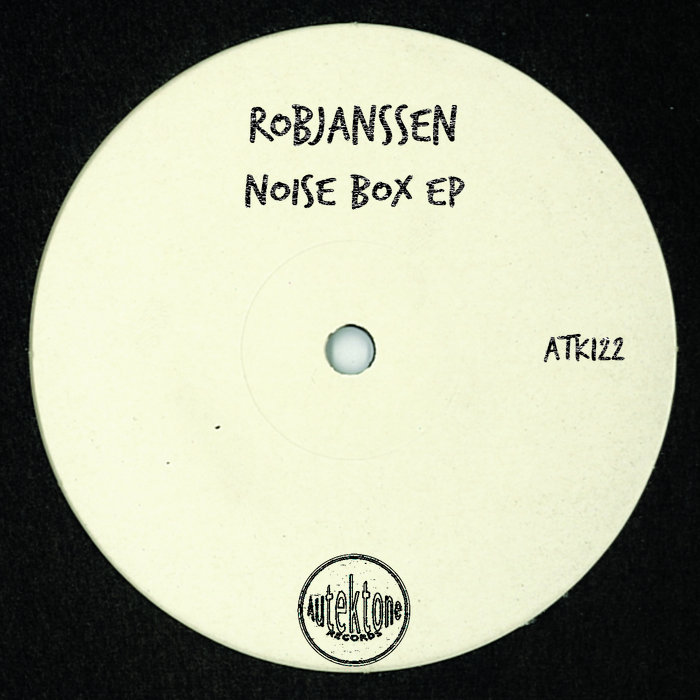 Noise Box Ep | RobJanssen | Autektone