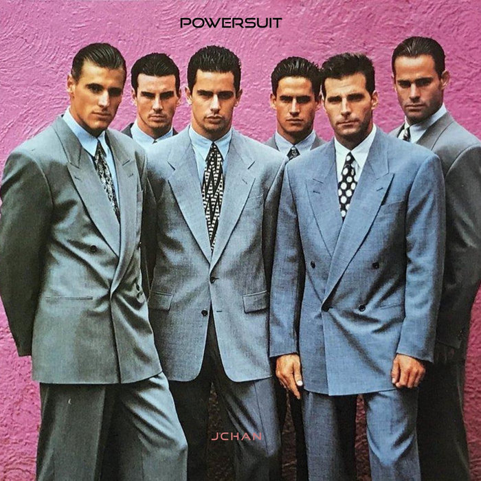 POWERSUIT | JChan