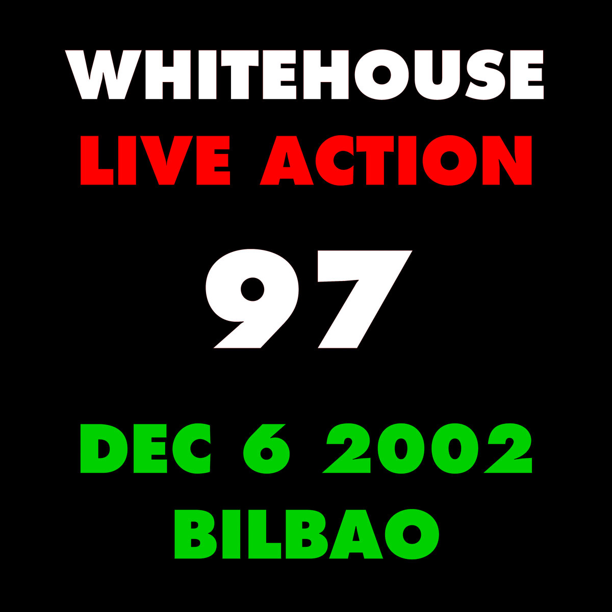 Live Action 97 | Whitehouse