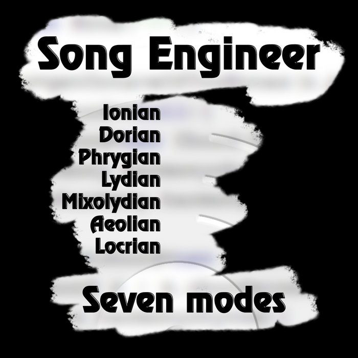 Seven modes | Song Engineer