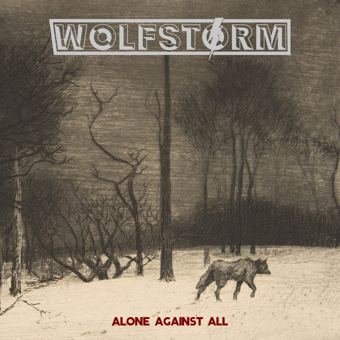 Alone Against All | WOLFSTORM
