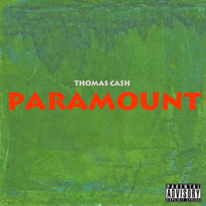 Paramount (Prod. Thomas Ca$h) | Thomas Ca$h