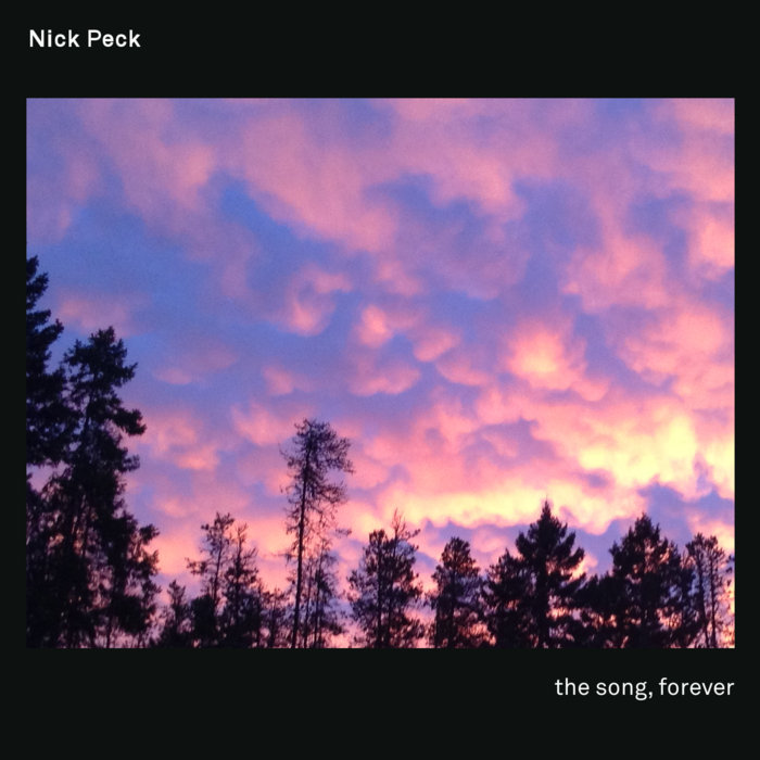The Song, Forever | Nick Peck