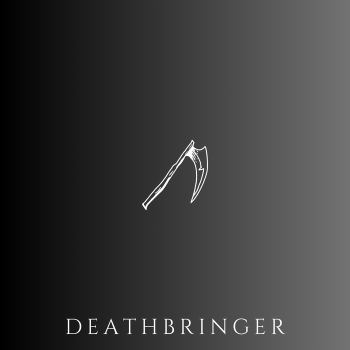 Deathbringer - (III) | Minstrel