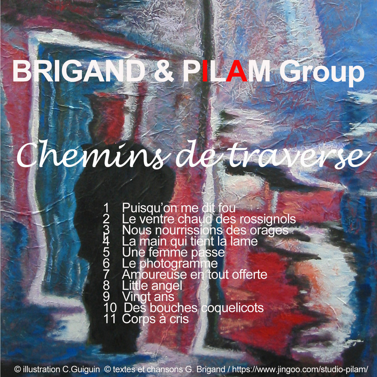 Chemins de traverse | BRIGAND & PILAM Group | Brigand & Pilam Group