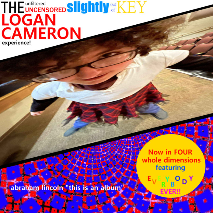 the unfiltered uncensored slightly out of key logan cameron experience ...