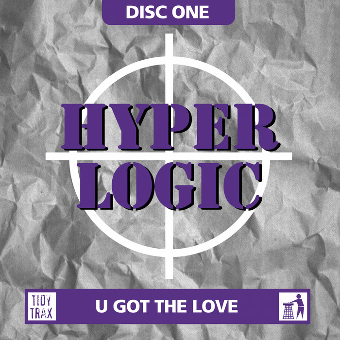 U Got The Love | Hyperlogic | Tidy Trax