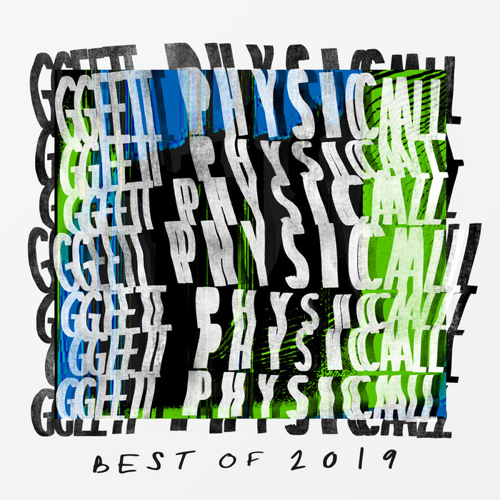 Best Of Get Physical 2019 | Get Physical Music