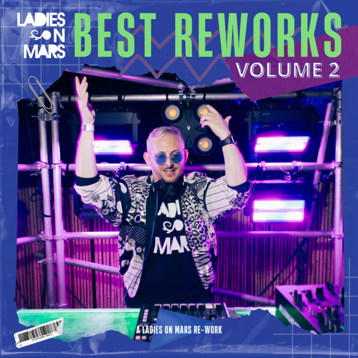 BEST REWORKS VOL 2 | ladiesonmars