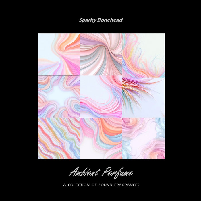 Ambient Perfume | Sparky Bonehead