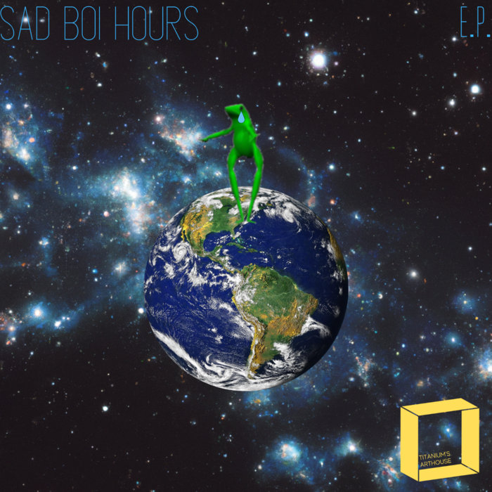 Sad Boi Hours E.P. | Lxrd_Ox