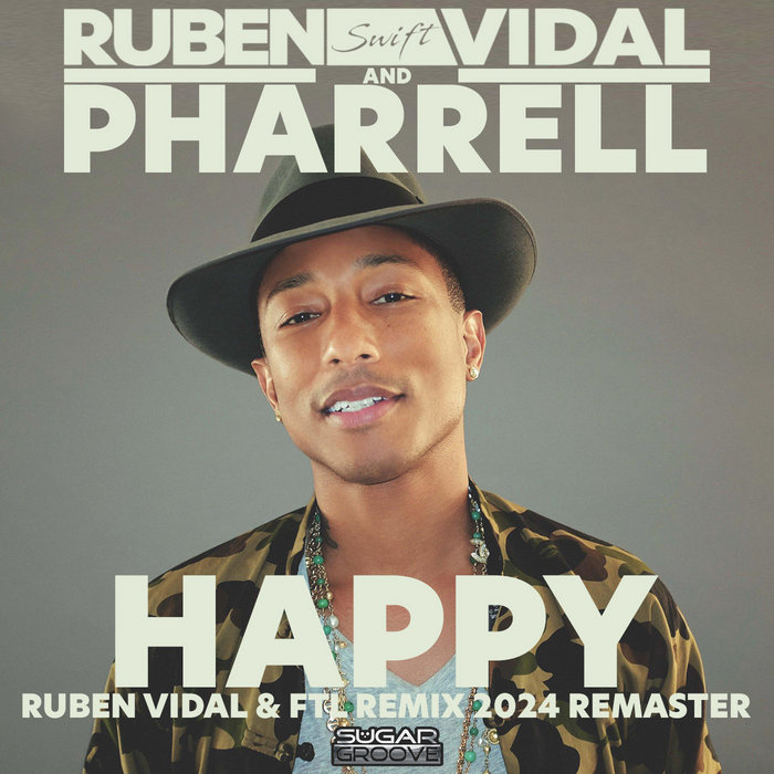 Happy | Ruben Vidal And Pharrell | Sugar Groove