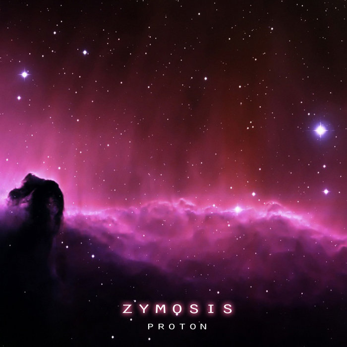Proton | Zymosis