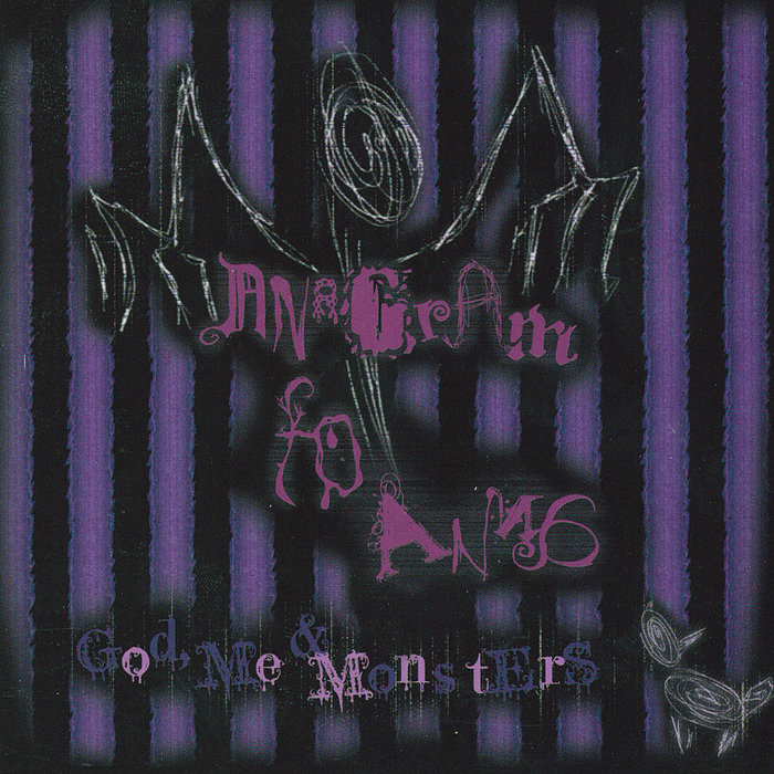 God, Me & Monsters | Anagram to Anna