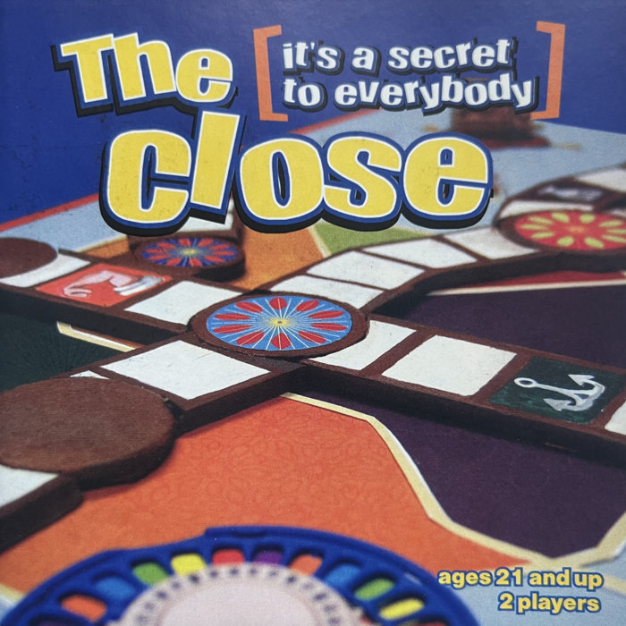 It's A Secret To Everybody (2003) | The Close