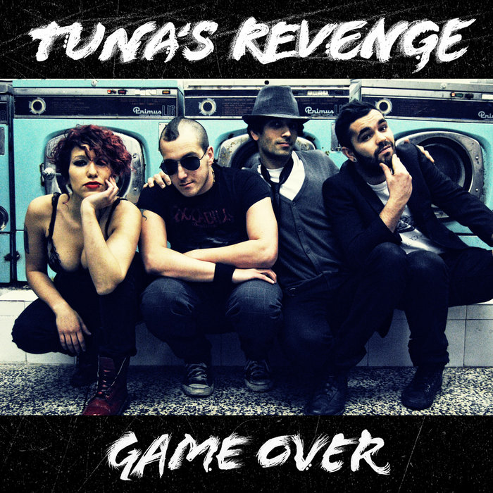 GAME OVER - EP | TUNA'S REVENGE