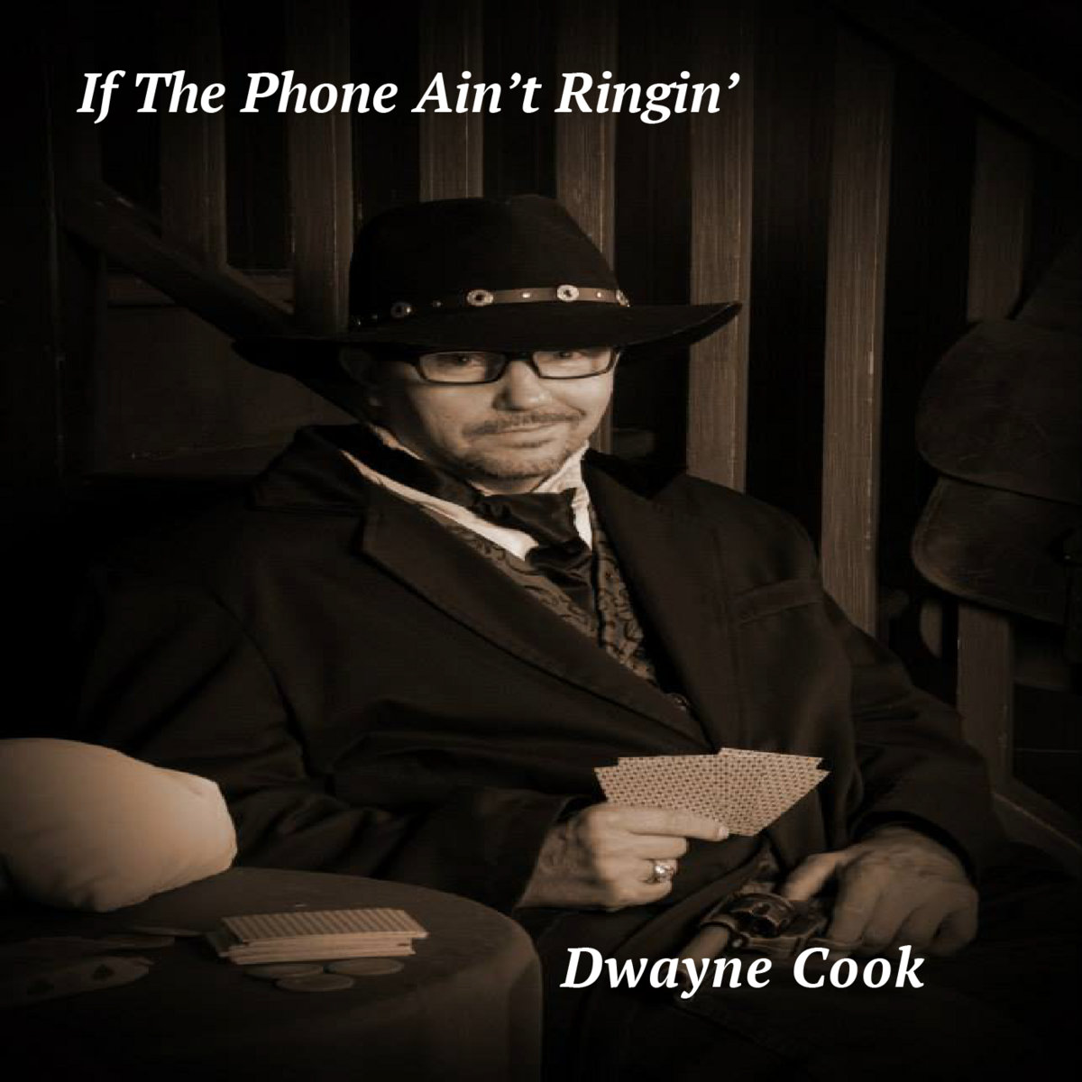 If The Phone Ain't Ringin' | Dwayne Cook