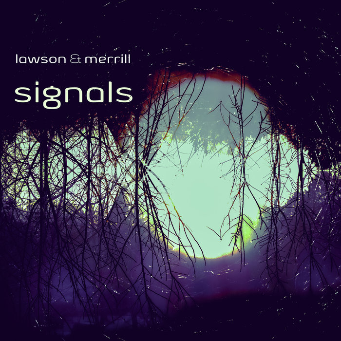 Signals | Lawson & Merrill