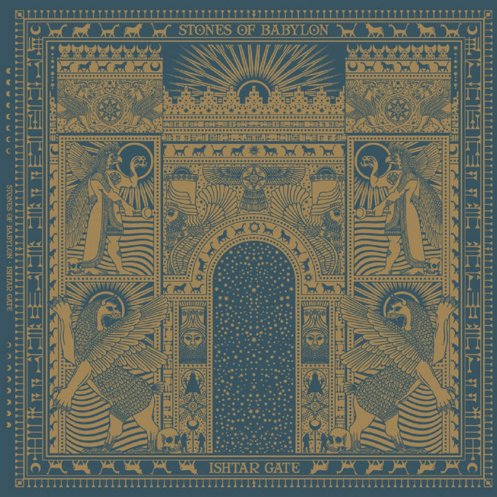 Stones Of Babylon - Ishtar Gate | Olde Magick Records