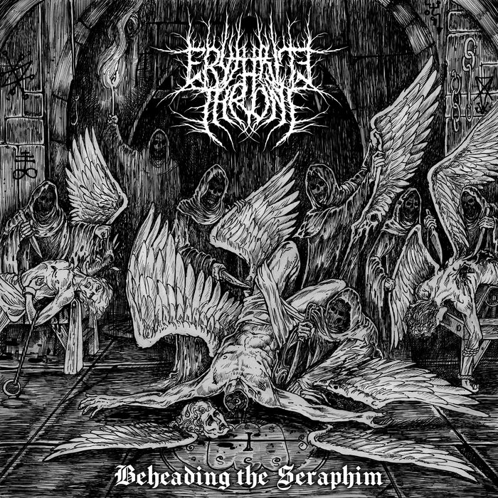 Beheading the Seraphim | Erythrite Throne | Serpent’s Sword