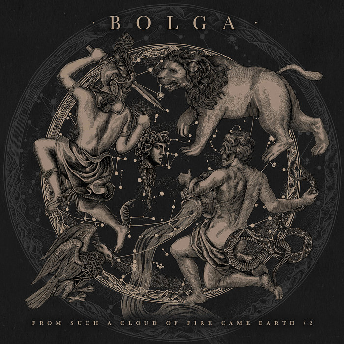 From Such a Cloud of Fire Came Earth / 2 | BOLGA