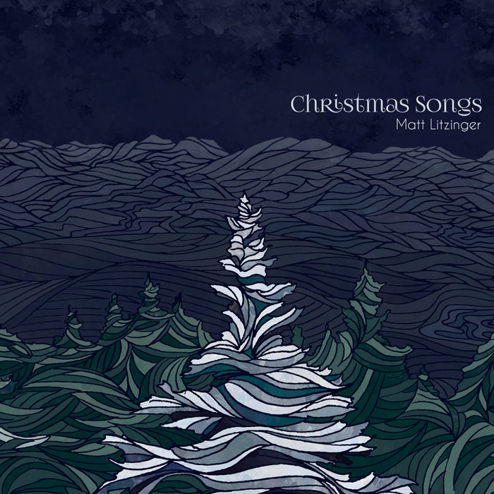 Christmas Songs, Vol. 1 | Matt Litzinger