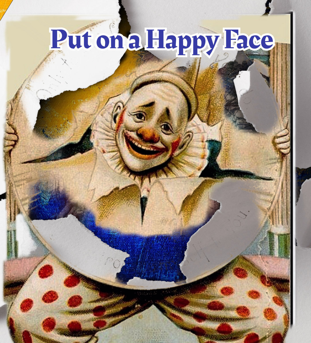 Put on a Happy Face | Brian Paulson