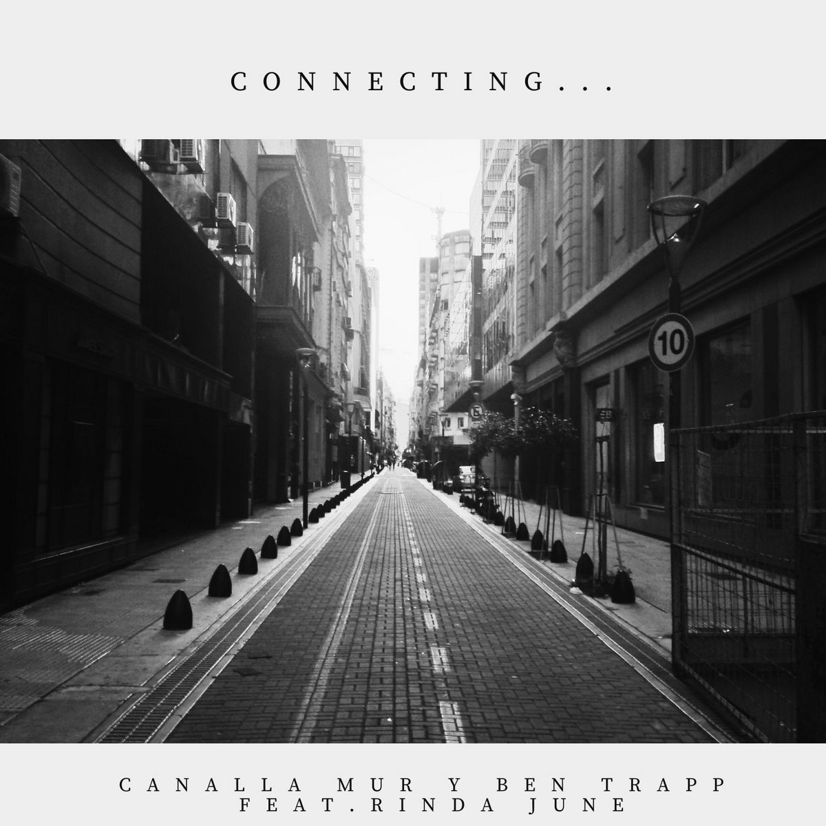 Connecting ... | Ben Trapp y Canalla Mur feat. Rinda June | Ben Trapp