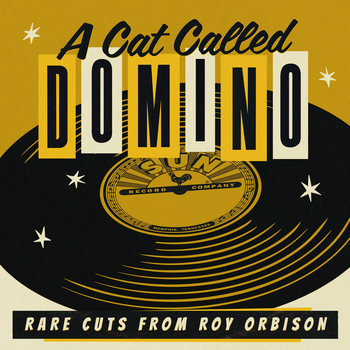 A Cat Called Domino: Rare Cuts from Roy | Roy Orbison