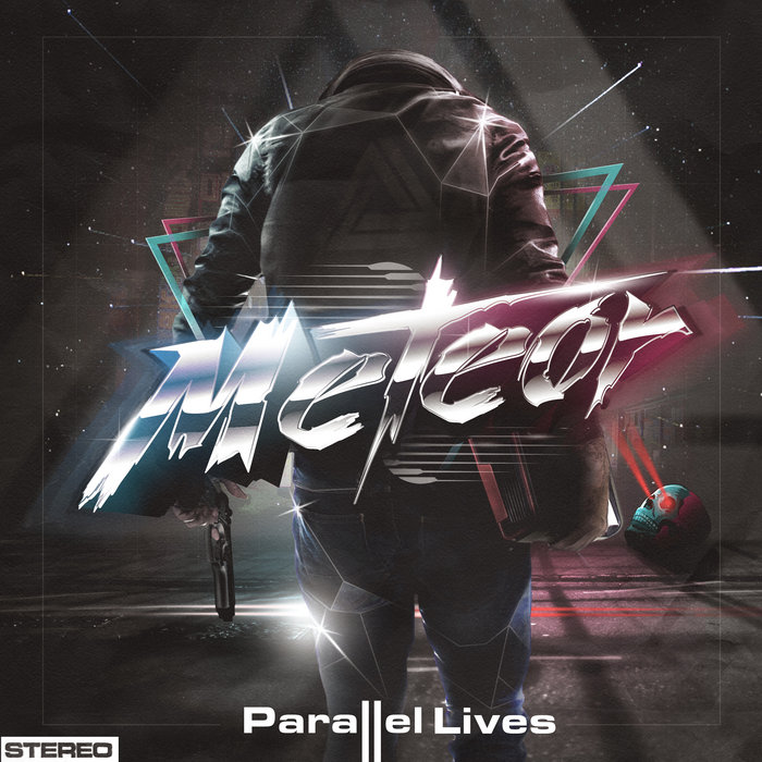Parallel Lives | Meteor