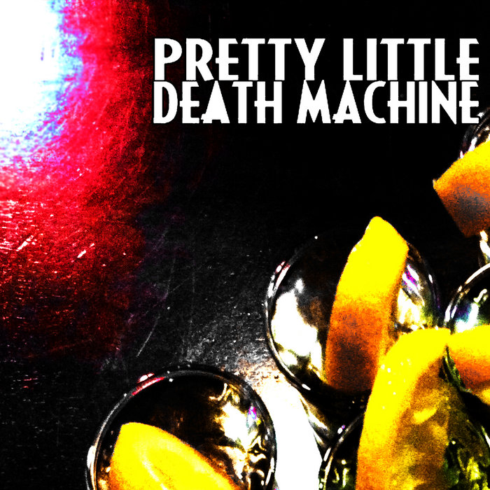P.L.D.M | Pretty Little Death Machine