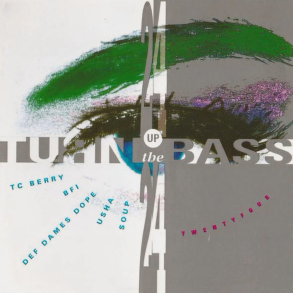Turn Up the Bass 24 | Various Artists | Turn Up the Bass