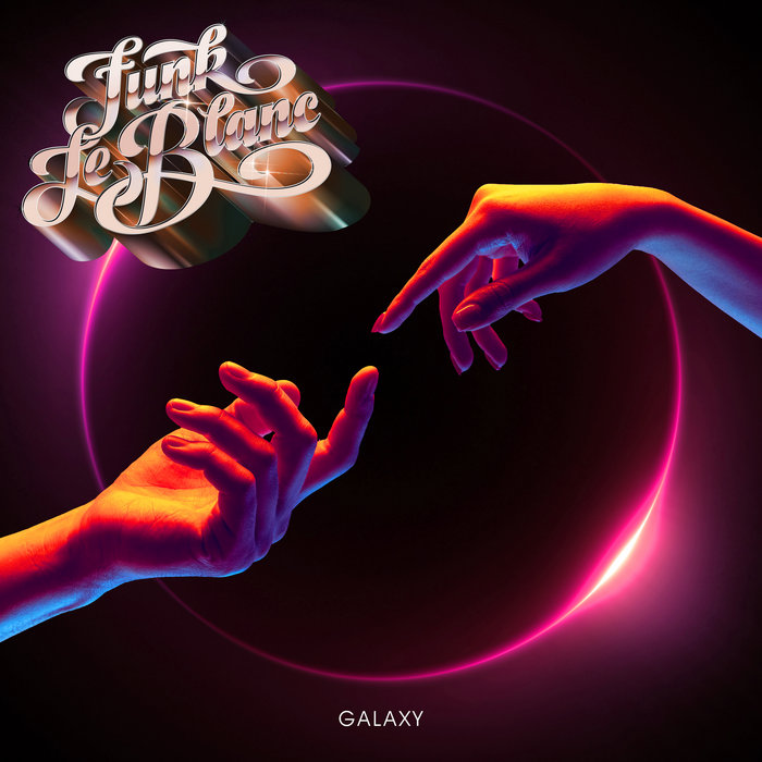 Galaxy | Funk LeBlanc