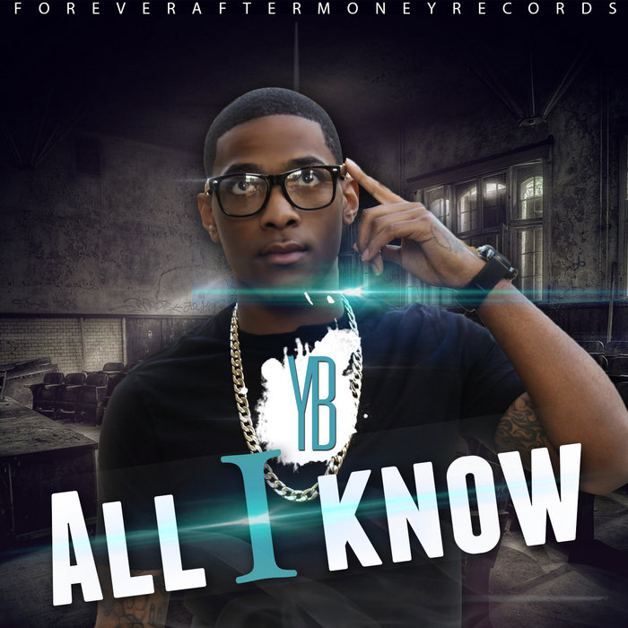 All I Know | YB