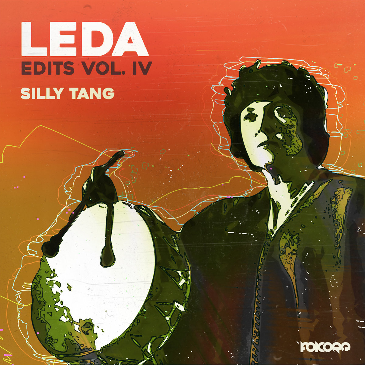 Leda Edits Vol. IV | Silly Tang | Folcore Records