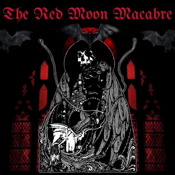 HAIL THE MIDNIGHT | THE RED MOON MACABRE