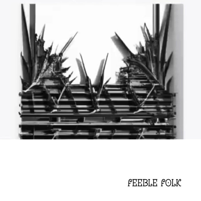 con fuego | feeble folk