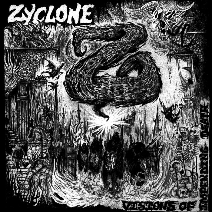 Visions of Impending Death | Zyclone
