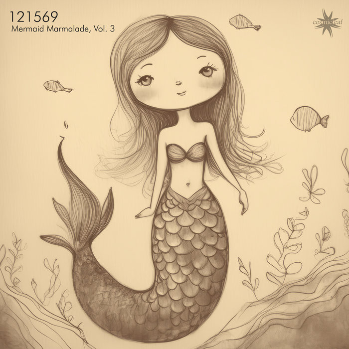 Mermaid Marmalade, Vol. 3 | 121569 | Cosmicleaf Records