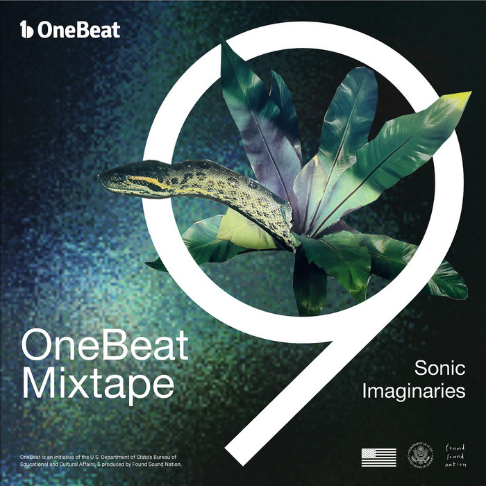 OneBeat #9 Mixtape - Sonic Imaginaries | OneBeat