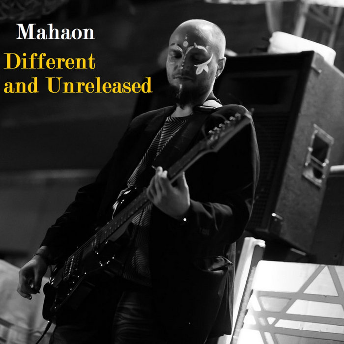 Different and Unreleased | Mahaon