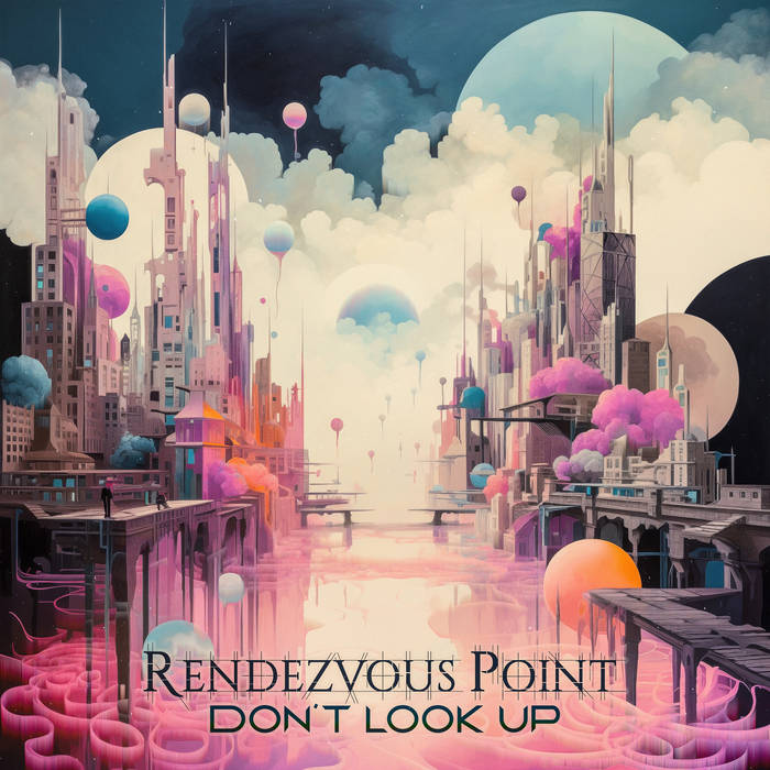 Don't Look Up | Rendezvous Point