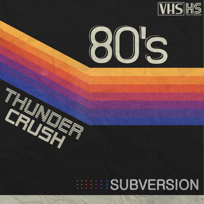 Subversion | Thunder Crush